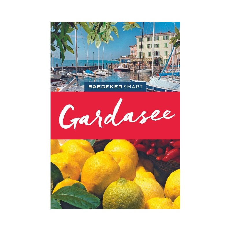 Baedeker SMART Reiseführer Gardasee - LandkartenSchropp.de Online Shop