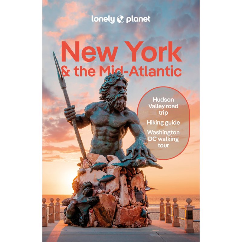 New York & the Mid-Atlantic, Lonely Planet Travel Guide ...