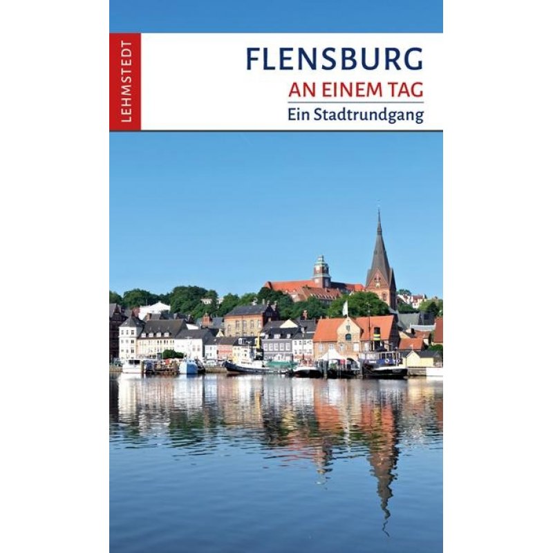Flensburg an einem Tag - LandkartenSchropp.de Online Shop